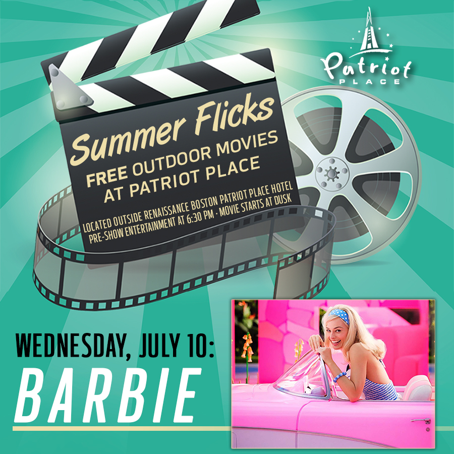 Summer Flicks at Patriot Place | Patriot Place