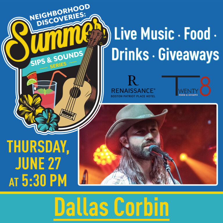 Summer Sips & Sounds Series – Dallas Corbin | Patriot Place