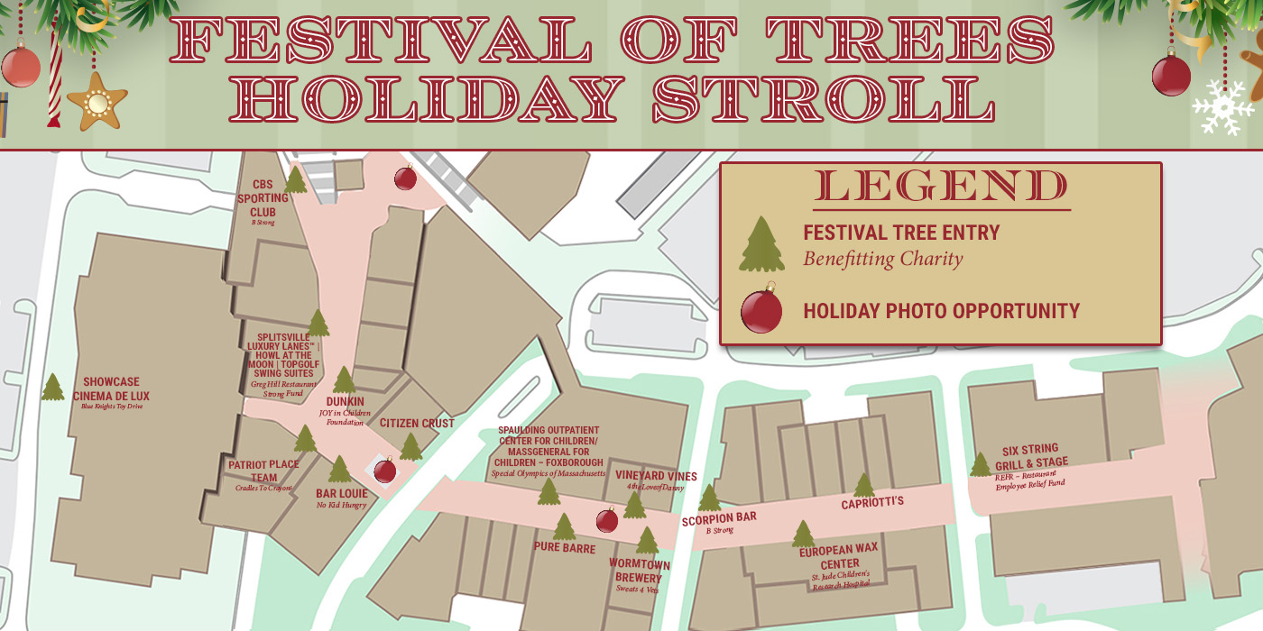 Festival of Trees Holiday Stroll map | Patriot Place