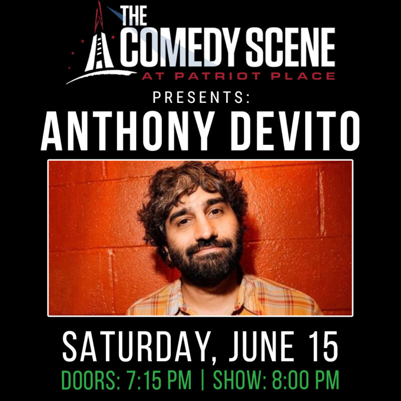 Anthony DeVito at The Comedy Scene | Patriot Place