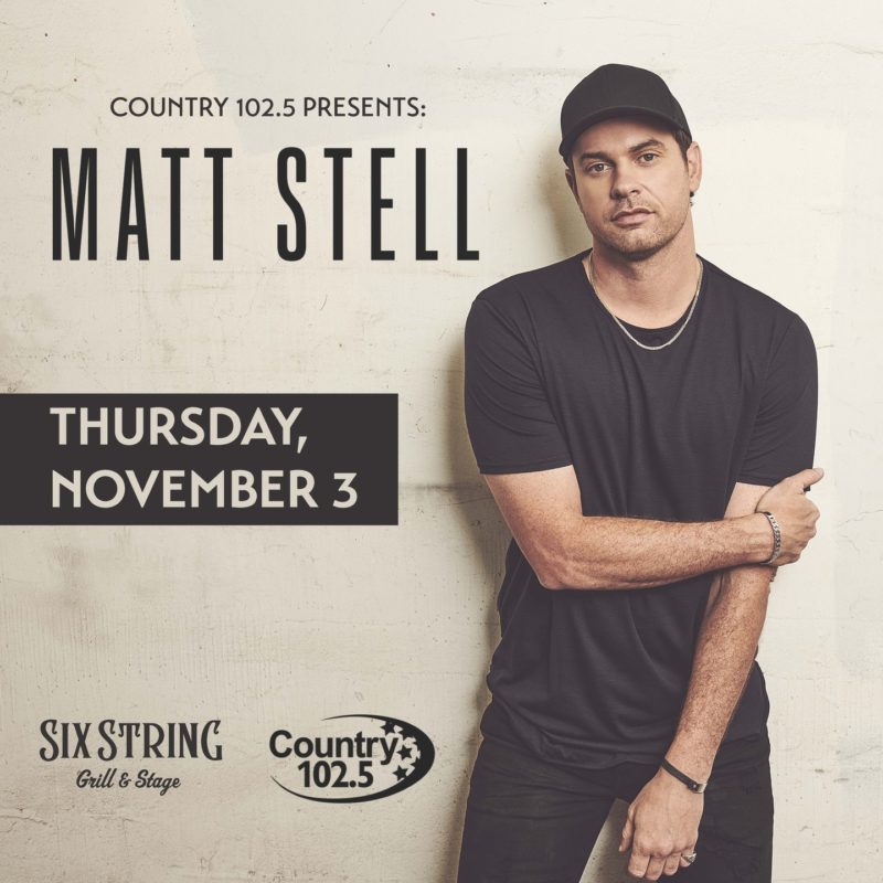 Six String Grill & Stage – Matt Stell | Patriot Place