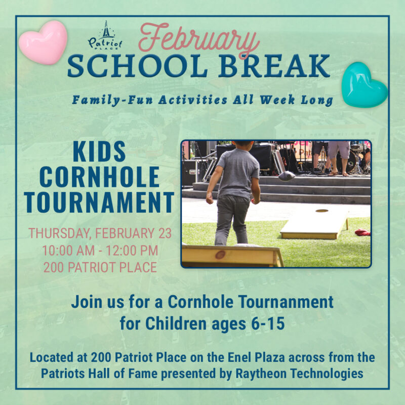 February School Break: Kids Cornhole Tournament | Patriot Place