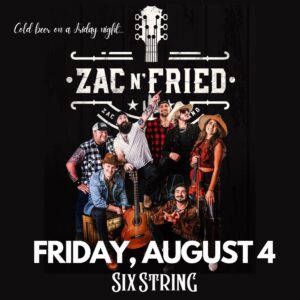 Six String Grill & Stage – Zac N’ Fried: Zac Brown Tribute Band ...