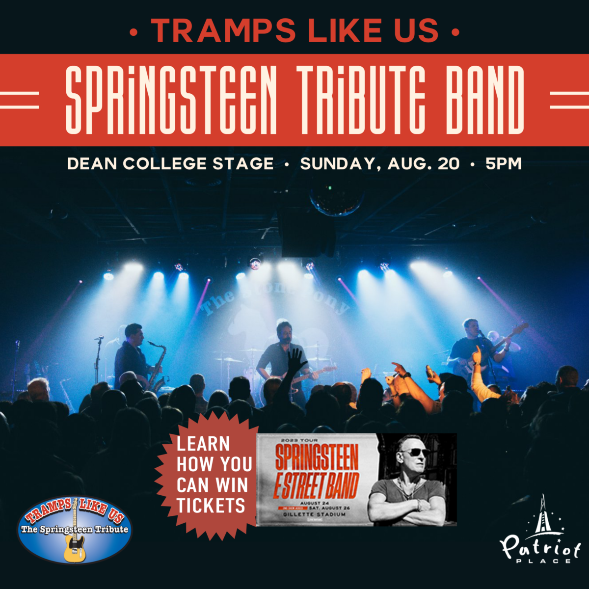 Tramps Like Us • Springsteen Tribute Band | Patriot Place