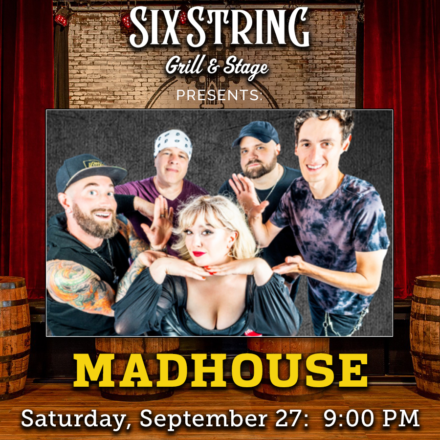 Six String Grill & Stage – Madhouse | Patriot Place