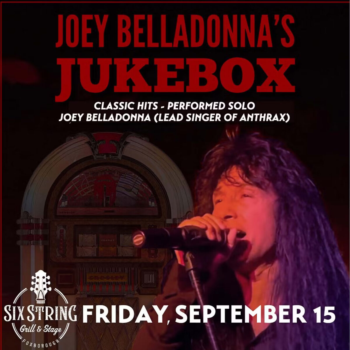 Six String Grill & Stage – Joey Belladonna | Patriot Place