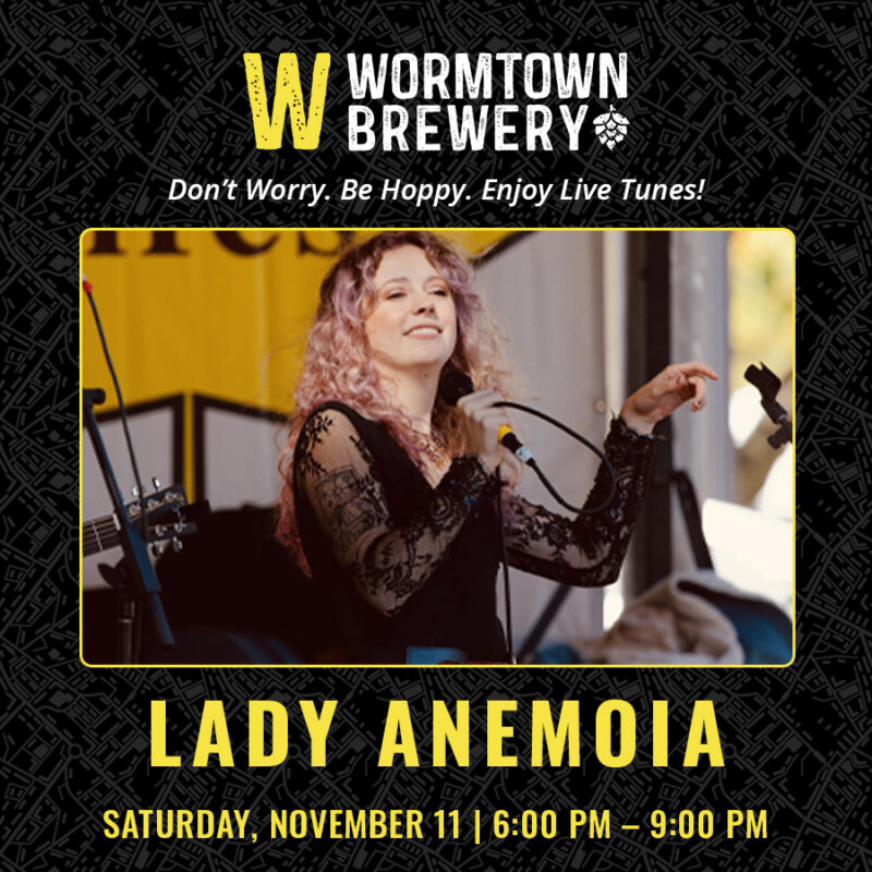 Wormtown Brewery – Live Music: Lady Anemoia | Patriot Place
