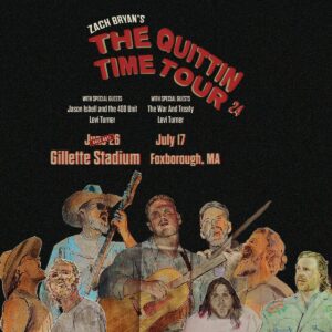 Gillette Stadium – Zach Bryan The Quittin Time Tour | Patriot Place