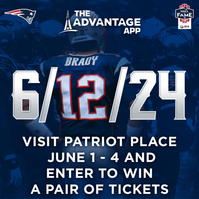 Patriot Place Advantage App Brady Hall of Fame Giveaway | Patriot Place
