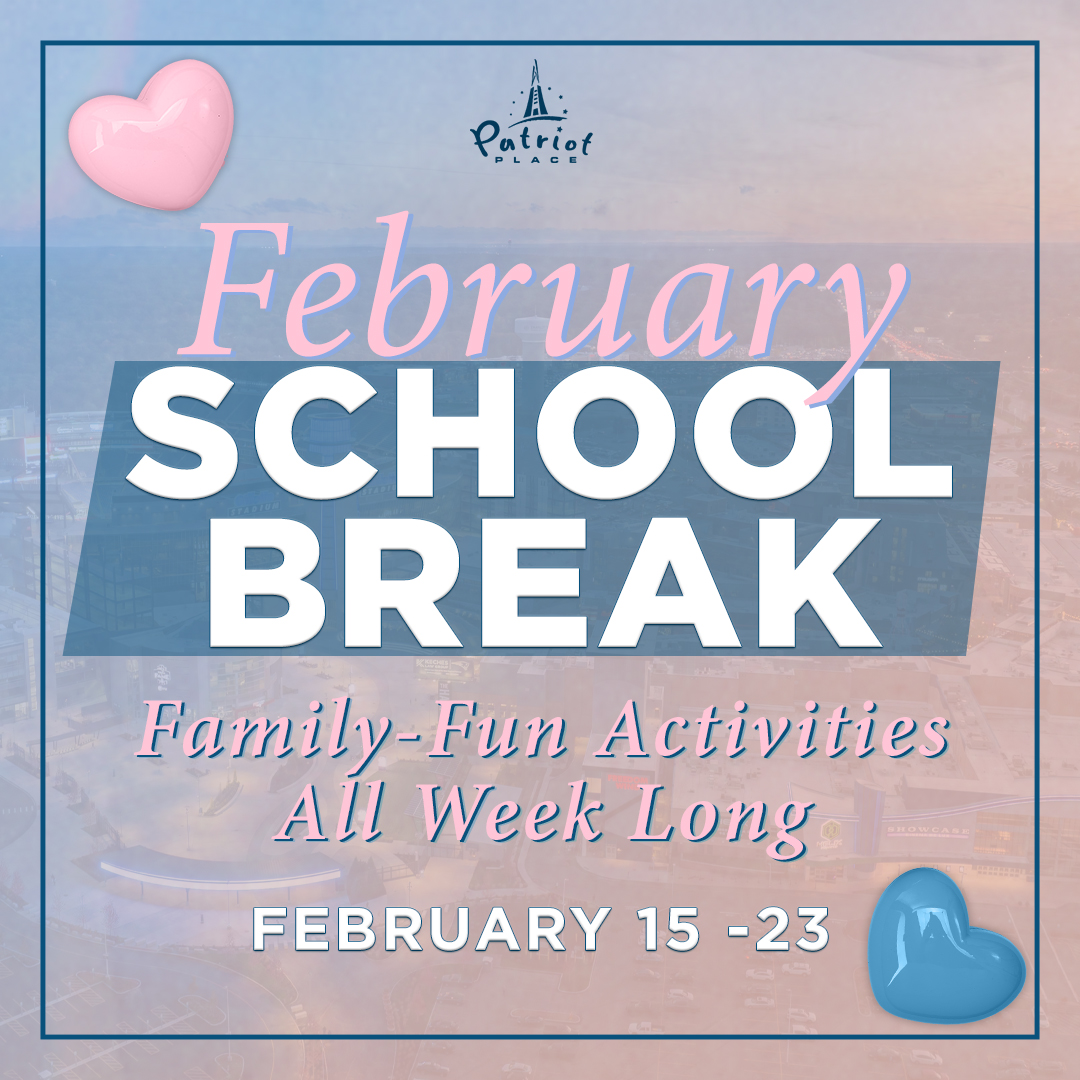 Patriot Place | Shopping, Dining, Entertainment