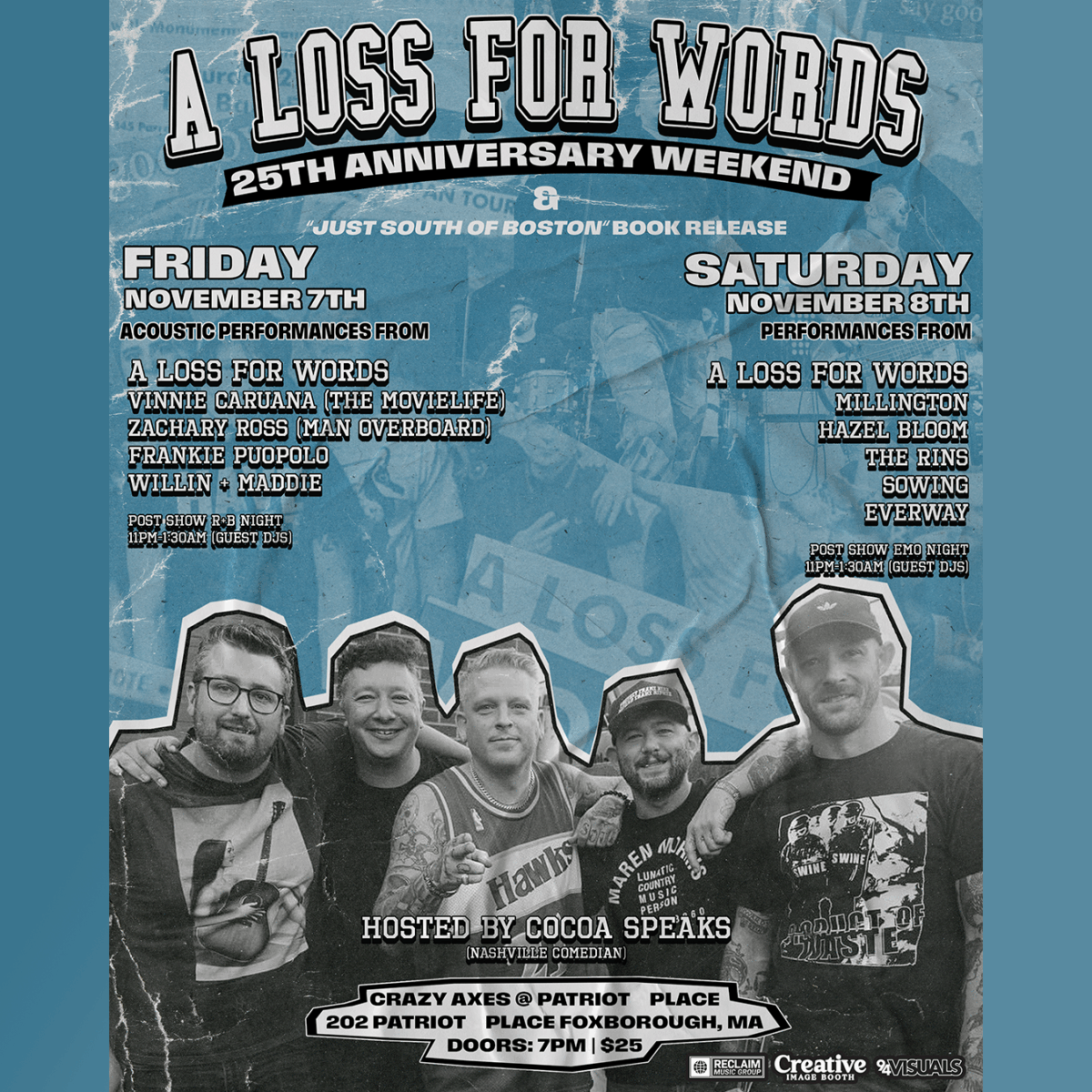 Crazy Axes – A Loss For Words 25th Anniversary | Patriot Place