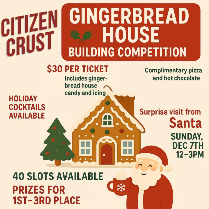 Citizen Crust – Gingerbread House Contest | Patriot Place