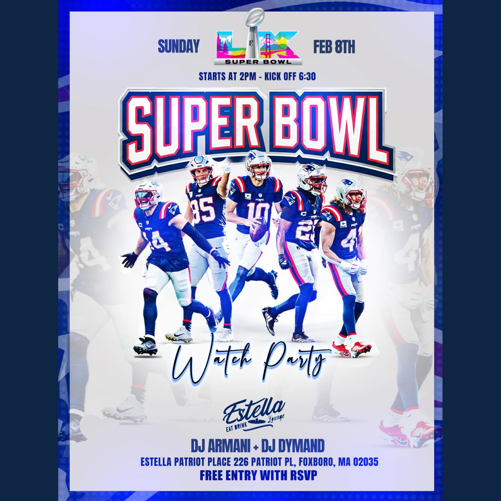Estella – Super Bowl Watch Party | Patriot Place